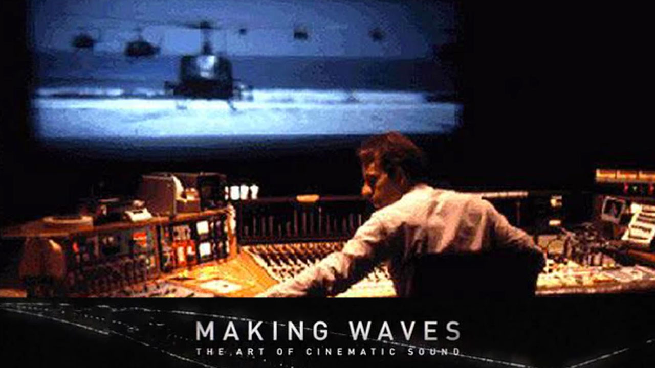 Making Waves: The Art of Cinematic Sound - Film (2019) - MYmovies.it